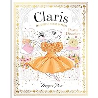 Claris: The Chicest Mouse in Paris: 1: Volume 1: Claris #1: Amazon.co.uk: Megan Hess ...