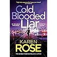 Cold Blooded Liar: the first gripping thriller in a brand new series from the bestselling author ...