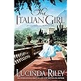 The Italian Girl: Amazon.co.uk: Lucinda Riley: 9781447257073: Books