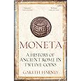Moneta: A History of Ancient Rome in Twelve Coins: Amazon.co.uk: Harney ...