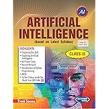 A Textbook Of Artificial Intelligence For Class-9 Subject Code -417 For ...