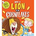 There's a Lion in My Cornflakes : Robinson, Michelle, Field, Jim ...