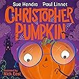 Christopher Pumpkin: Amazon.co.uk: Hendra, Sue, Linnet, Paul, East ...