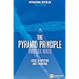 Buy The Pyramid Principle: Logic in Writing and Thinking (Financial ...
