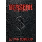 Berserk Deluxe Volume 1: deluxe edition : Miura, Kentaro, DeAngelis, Jason, Miura, Kentaro ...