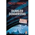 Schwarzer Mittwoch: Thriller - Ein neuer Fall für Frieda Klein Bd.3 ...