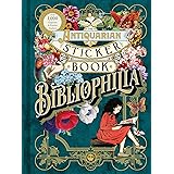Antiquarian Sticker Book: Over 1,000 Exquisite Victorian Stickers : Odd ...