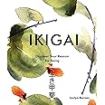 Ikigai: Discover Your Reason For Being: Amazon.co.uk: Barnes, Justyn: 9781781318294: Books