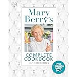Mary Berry's Complete Cookbook: Family Favourites with Perfect Results ...