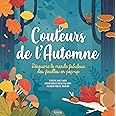 Amazon.fr - Couleurs de l'automne (coll. livre pop-up): Découvre le ...
