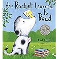 How Rocket Learned to Read: Amazon.co.uk: Hills, Tad, Hills, Tad ...