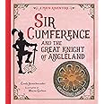 Sir Cumference and the Great Knight of Angleland: Measuring Angles ...