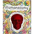 Illumanatomy: See inside the human body with your magic viewing lens: 1 ...