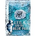 Leila and the Blue Fox: Winner of the Wainwright Children’s Prize 2023 ...