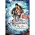 Alea Aquarius 10. Der Stern des Schicksals: Band 10 der Fantasy ...
