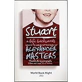 Stuart: A Life Backwards: Amazon.co.uk: Masters, Alexander ...