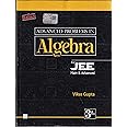 Buy Advanced Problems In Algebra For JEE Main & Advanced For ...