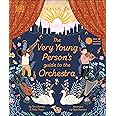 The Very Young Person's Guide to the Orchestra: With 10 Musical Sounds ...