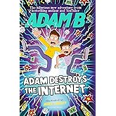 Adam Wins the Internet: Amazon.co.uk: Beales, Adam, Lancett, James ...