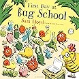 First Day at Bug School: A reassuring story to soothe anxiety about ...
