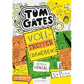 Tom Gates. Allerbeste geniale Ideen (gegen Langeweile): Die ...