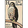 H is for Hawk : Macdonald, Helen: Amazon.co.uk: Books