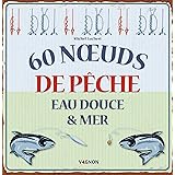 Amazon.fr - Larousse de la pêche en eau douce et en mer - Luchesi, Michel, Bazin, Denise ...
