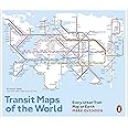 Transit Maps of the World: Every Urban Train Map on Earth: Amazon.co.uk ...