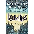 Rooftoppers : Rundell, Katherine: Amazon.co.uk: Books