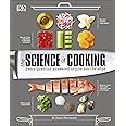 The Science of Cooking: Every Question Answered to Perfect your Cooking ...