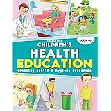 Buy Children's Health Education - Book 5 Book Online at Low Prices in ...