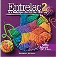 Entrelac 2: New Techniques for Interlace Knitting : Drysdale, Rosemary ...