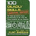 100 Deadly Skills Guide de l'Opérateur SEAL