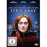 Effie Gray: The Passionate Lives of Effie Gray, Ruskin and Millais: The ...