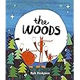 The Woods: Amazon.co.uk: Hodgson, Rob: 9781786032751: Books