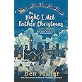 The Night I Met Father Christmas: THE Christmas classic from ...