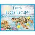 Duffy's Lucky Escape: A True Story About Plastic In Our Oceans: 1 (Wild ...