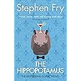 The Hippopotamus: Fry Stephen: Amazon.co.uk: Fry, Stephen ...