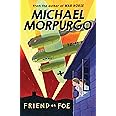 Friend or Foe : Morpurgo, Michael: Amazon.co.uk: Books