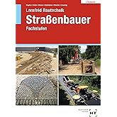 Lernfeld Bautechnik Straßenbauer: Fachstufen : Hägele, Peter, Polzin ...