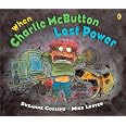 When Charlie McButton Lost Power : Collins, Suzanne, Lester, Mike ...