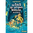 Das Buch der seltsamen Wünsche 2. Der 13. Wunsch : Westhoff, Angie ...