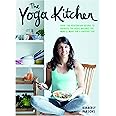 The Yoga Kitchen: Over 100 Vegetarian Recipes to Energise the Body ...