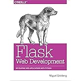 Flask Web Development: Developing Web Applications with Python : Grinberg, Miguel: Amazon.de: Bücher