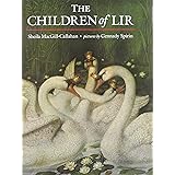 The Children of Lir: Ireland's Favourite Legend: Amazon.co.uk: Maher ...