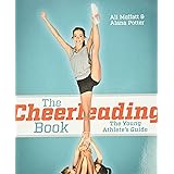 Varsity's Ultimate Guide to Cheerleading : The Editors of Varsity ...