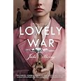 Lovely War : Berry, Julie: Amazon.in: Books