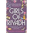 Girls of Riyadh: Amazon.co.uk: Alsanea, Rajaa: 9780141030616: Books