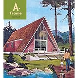 The Modern A-Frame : Randl, Chad, Rahn, Ben: Amazon.it: Libri