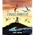 The Fossil Hunter: How Mary Anning unearthed the truth about the ...